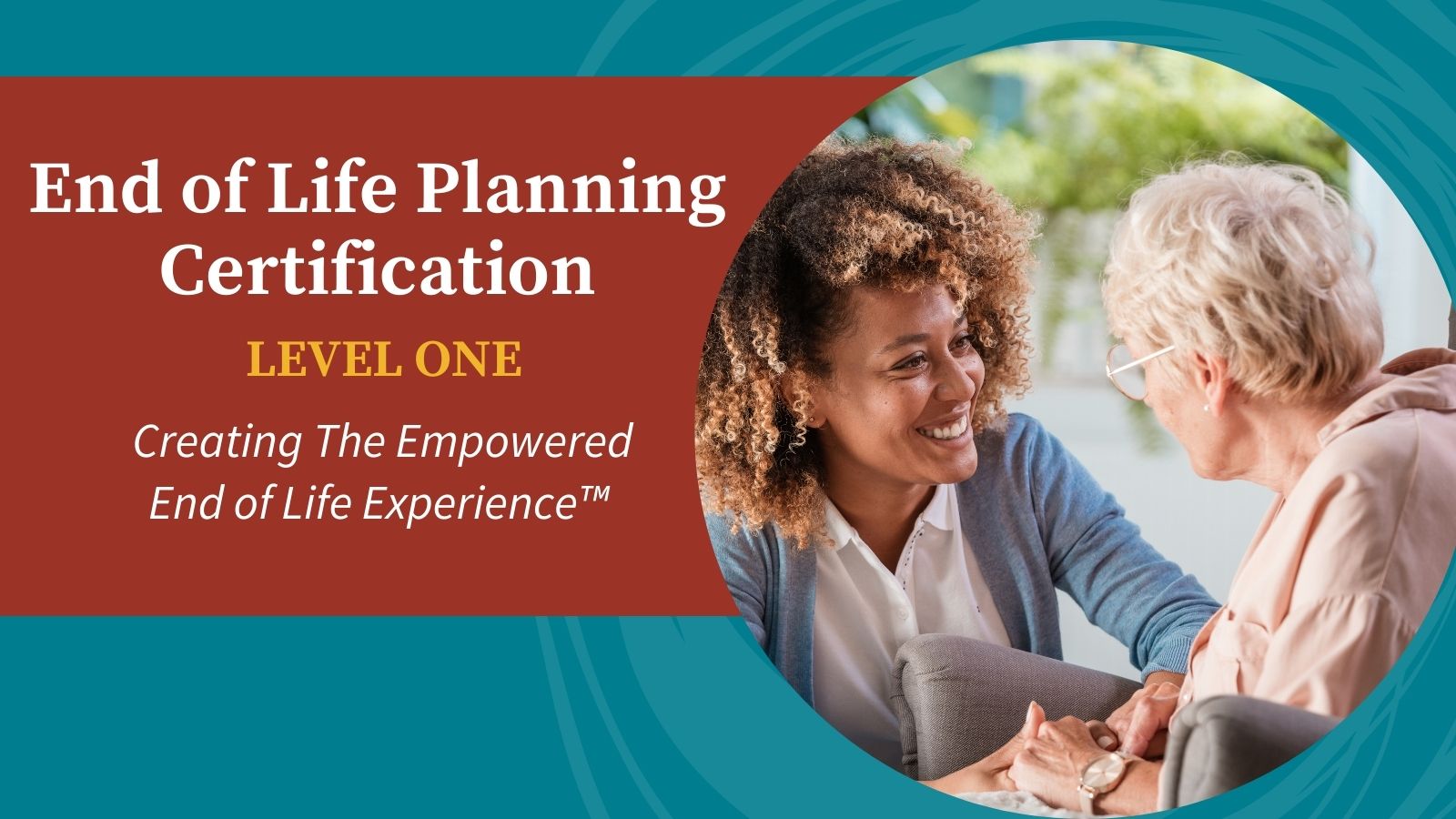 Advance Directive Certification - Empowered Endings Foundation